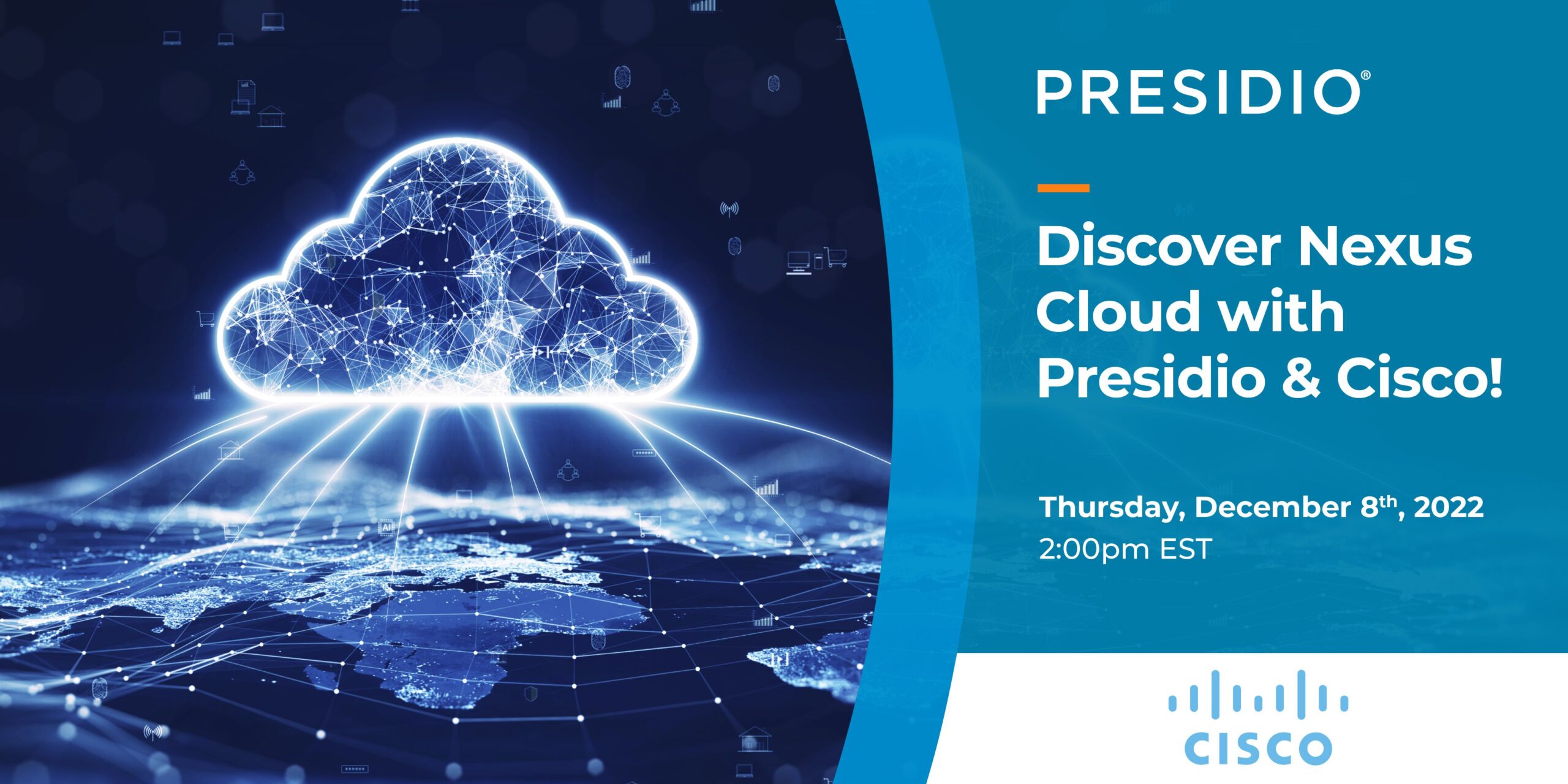 Discover Nexus Cloud with Presidio & Cisco! - Presidio