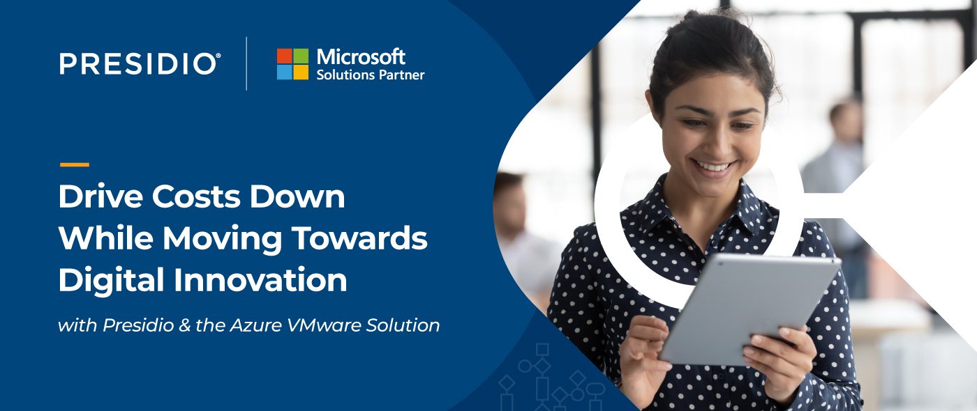 Microsoft Azure VMware Solution - Presidio