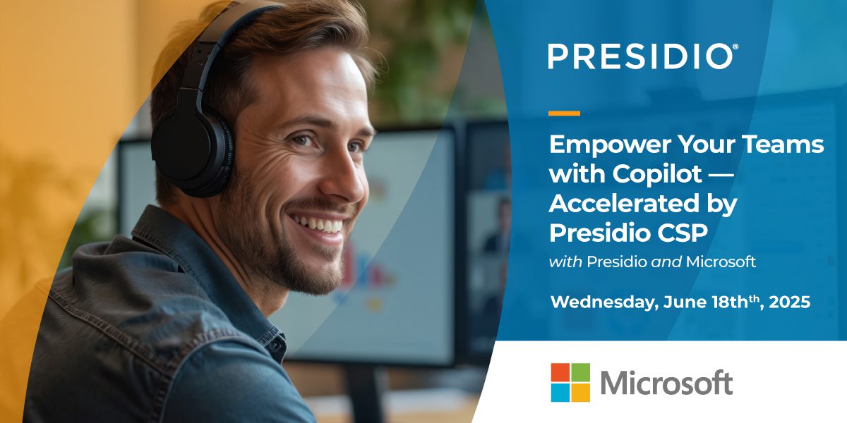 Empower Your Teams with Copilot—Accelerated by Presidio CSP - Presidio