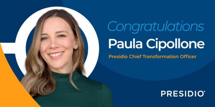 Presidio Appoints Paula Cipollone Chief Transformation Officer - Presidio