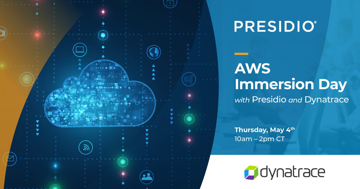 AWS Immersion Day with Presidio and Dynatrace - Presidio