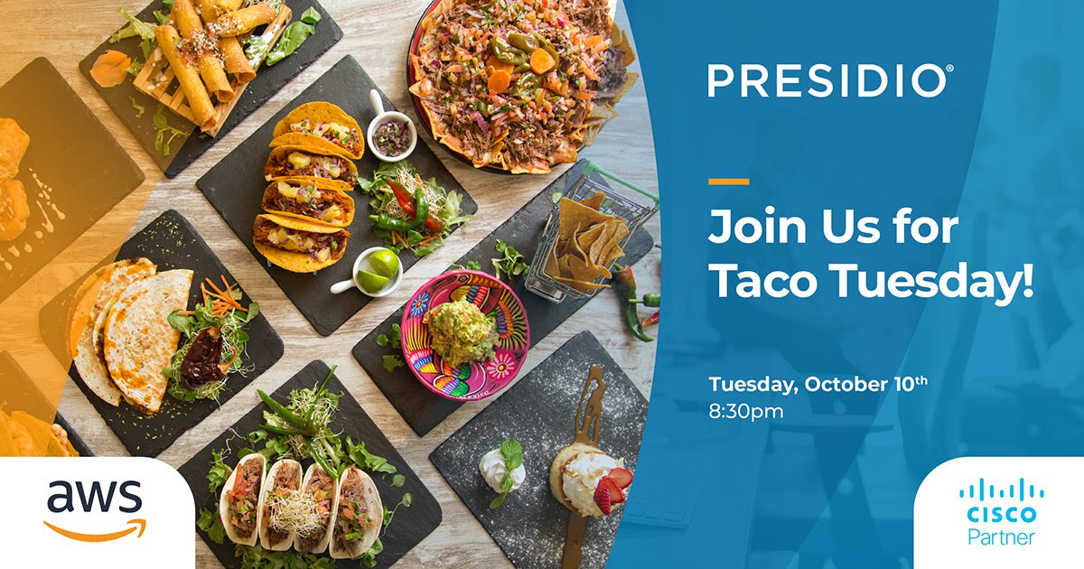 Taco Tuesday with Presidio, AWS and Cisco after NASCIO 2023 - Presidio
