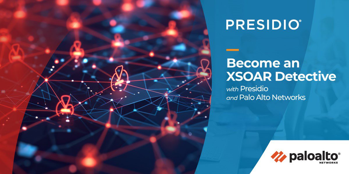 Presidio and Palo Alto Present: Cortex XSIAM Capture the Flag - Presidio