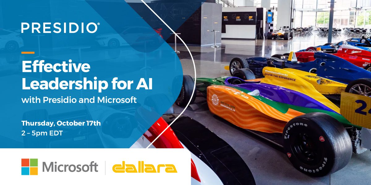 Effective Leadership for AI with Presidio and Microsoft - Presidio